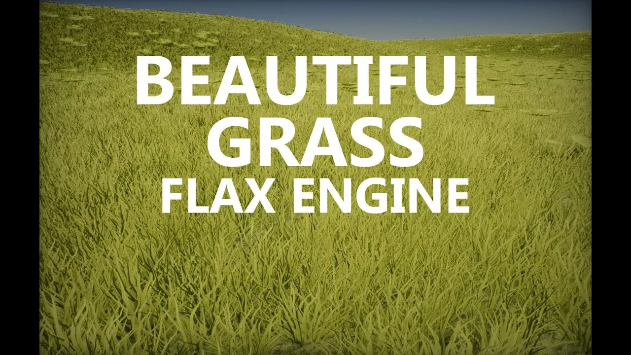 How to make grass in flax engine