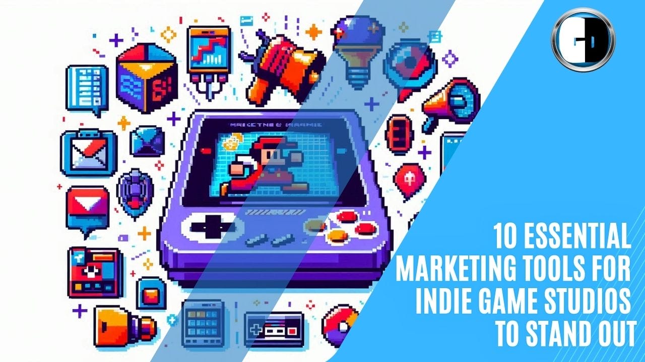 10 Essential Marketing Tools for Indie Game Studios to Stand Out